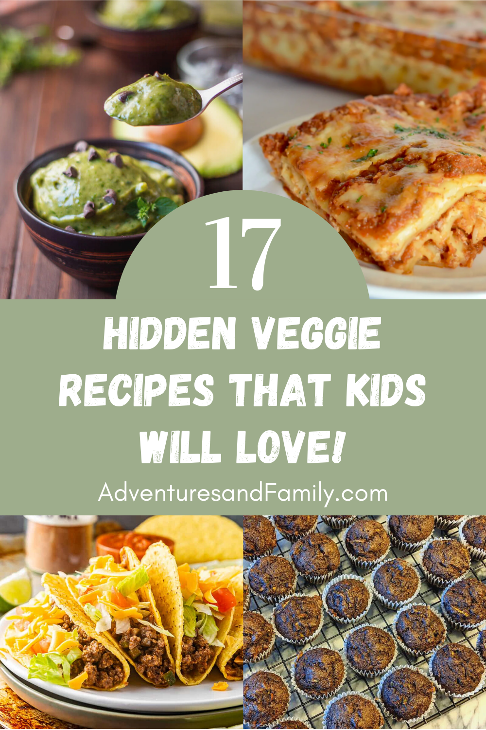 Hidden Veggie Recipe that Kids Will Love! - Adventures and Family